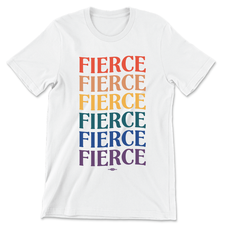 Fierce - Pride Colors (Unisex White Tee) – Deb Haaland for New Mexico Store